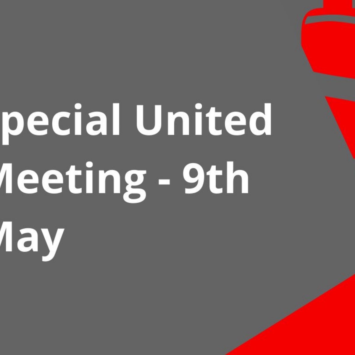 Highdown School & Sixth Form Centre - Special United Meeting - 9th May